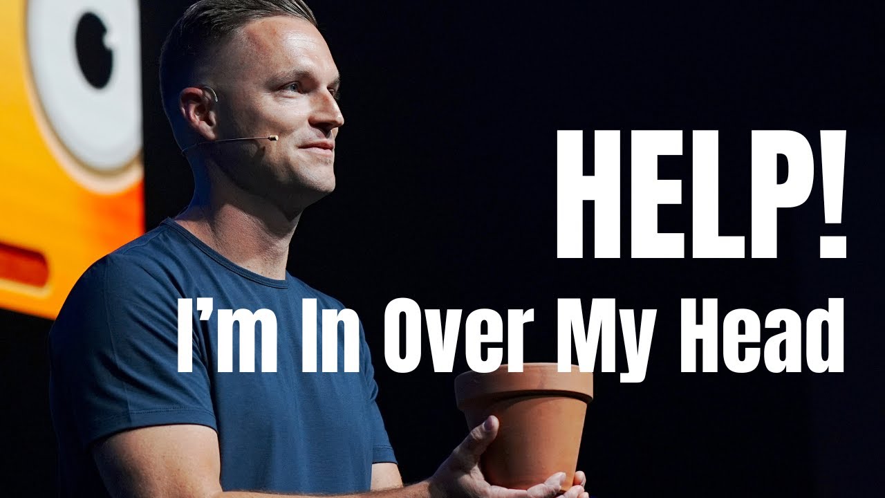 HELP! I'm In Over My Head - YouTube