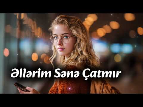 Əllərim Sənə Çatmır Neynim - MeloRecrods