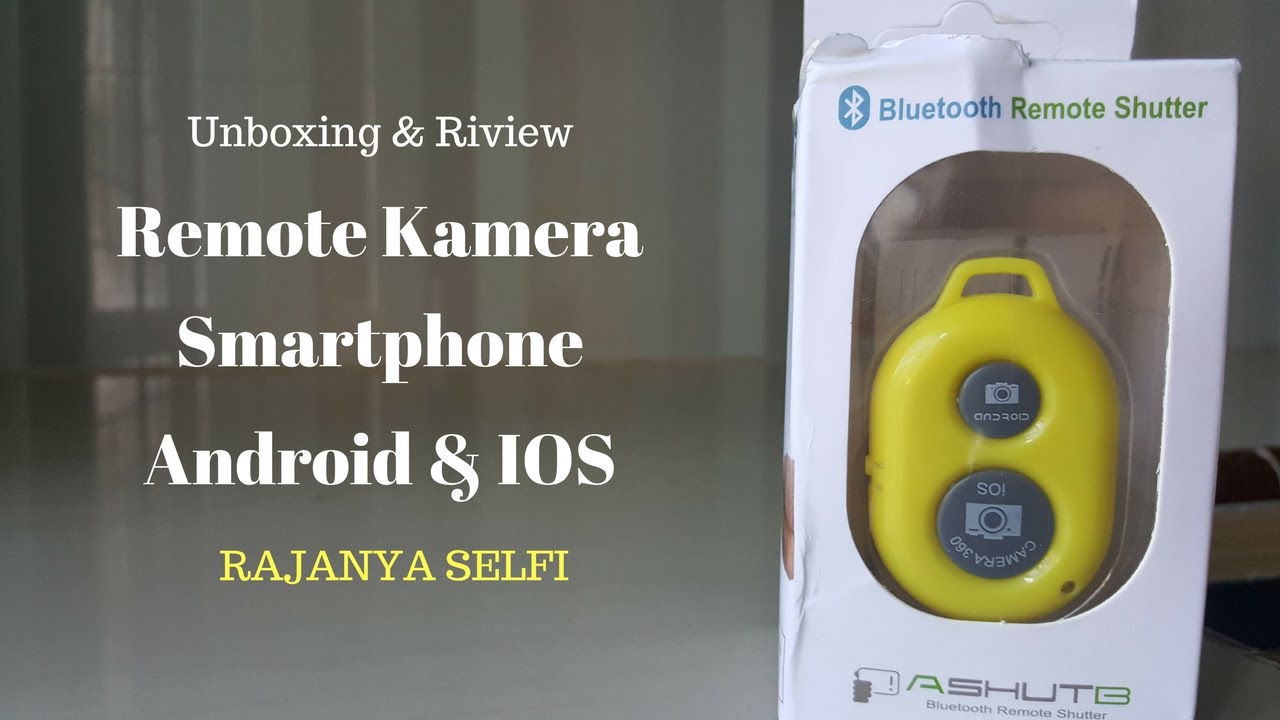 REVIEW & UNBOXING Bluetooth Remote Shutter Untuk Android & IOS Remote ...