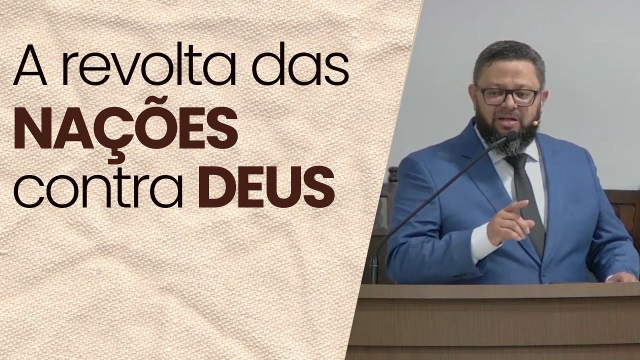 O Reinado Do Ungido De Deus Salmos 2 Rev Nelson Ferreira Youtube