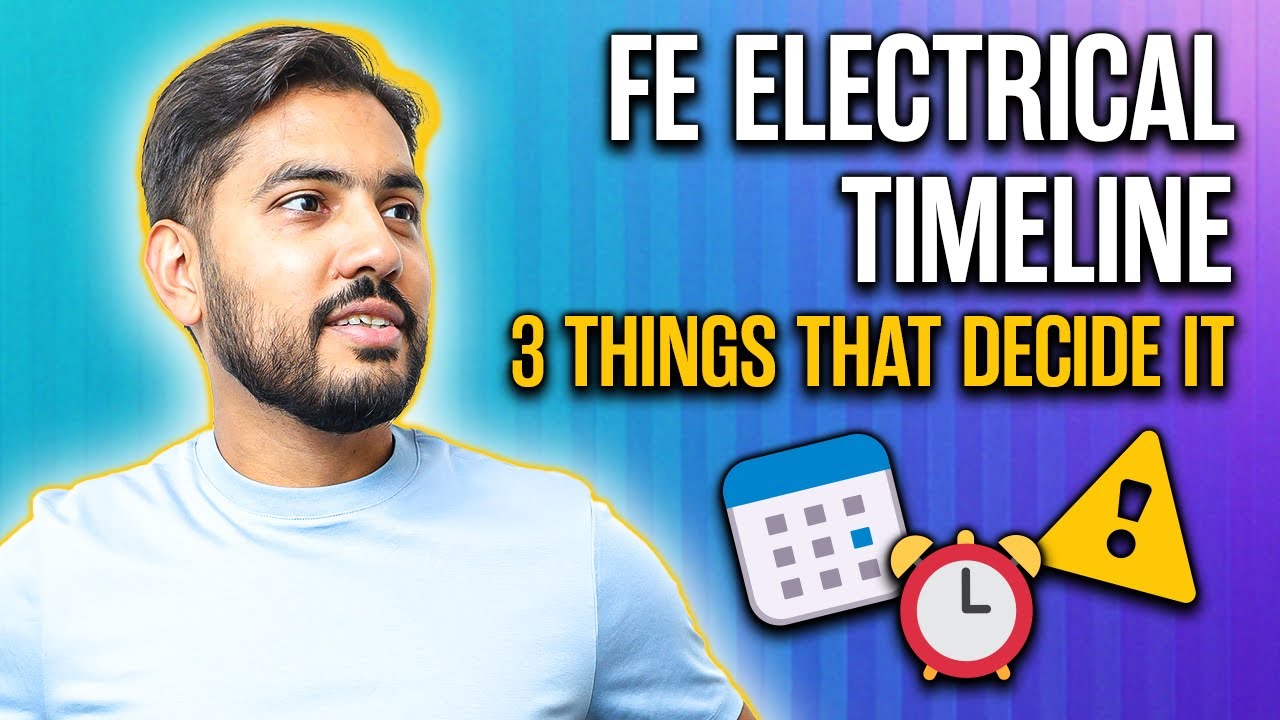 2 to 5 Months? FE Electrical Prep Timeline Explained - YouTube