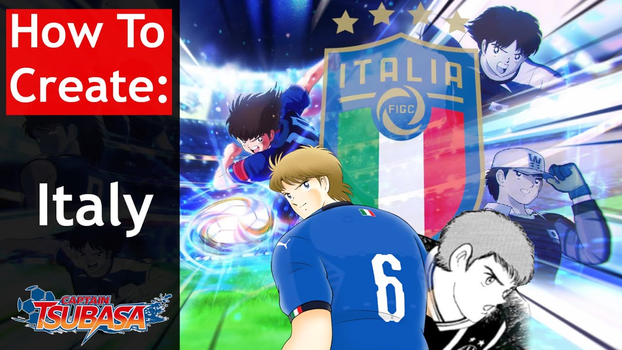 HOW TO CREATE: Italy on Captain Tsubasa: Rise of New Champions - YouTube