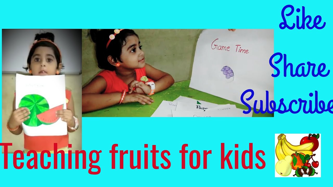 Teaching Fruits For Kids How To Teach Fruits For Kids And How To Teaching Fruits For Kids How To Teach Fruits For Kids And How To