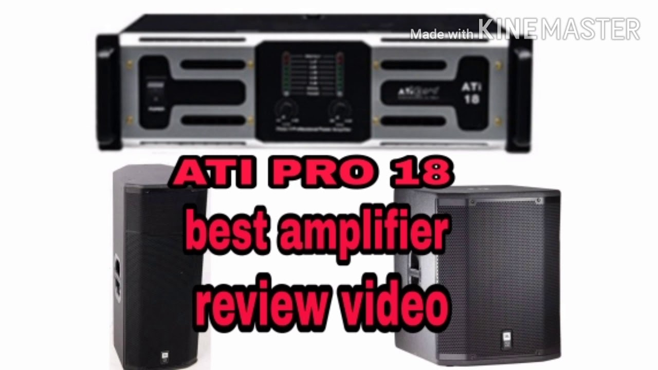 ATI PRO 18W best amplifier Video - YouTube