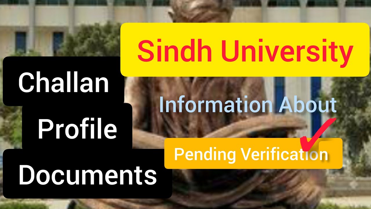 Challan Verification Pending Information Sindh University | Why challan ...