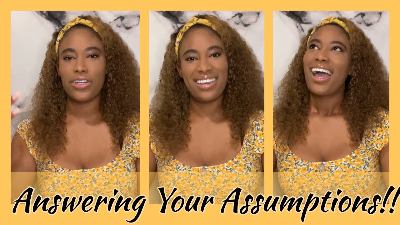 Answering Your Assumptions! - YouTube