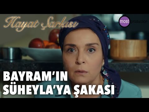 Hayat Şarkısı - Bayram'ın Süheyla'ya Şakası