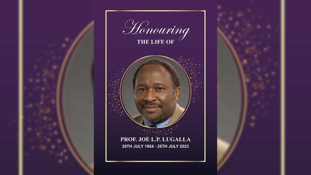 LIVE: CEREBRATING THE LIFE OF PROF. JOE LP LUGALLA - YouTube
