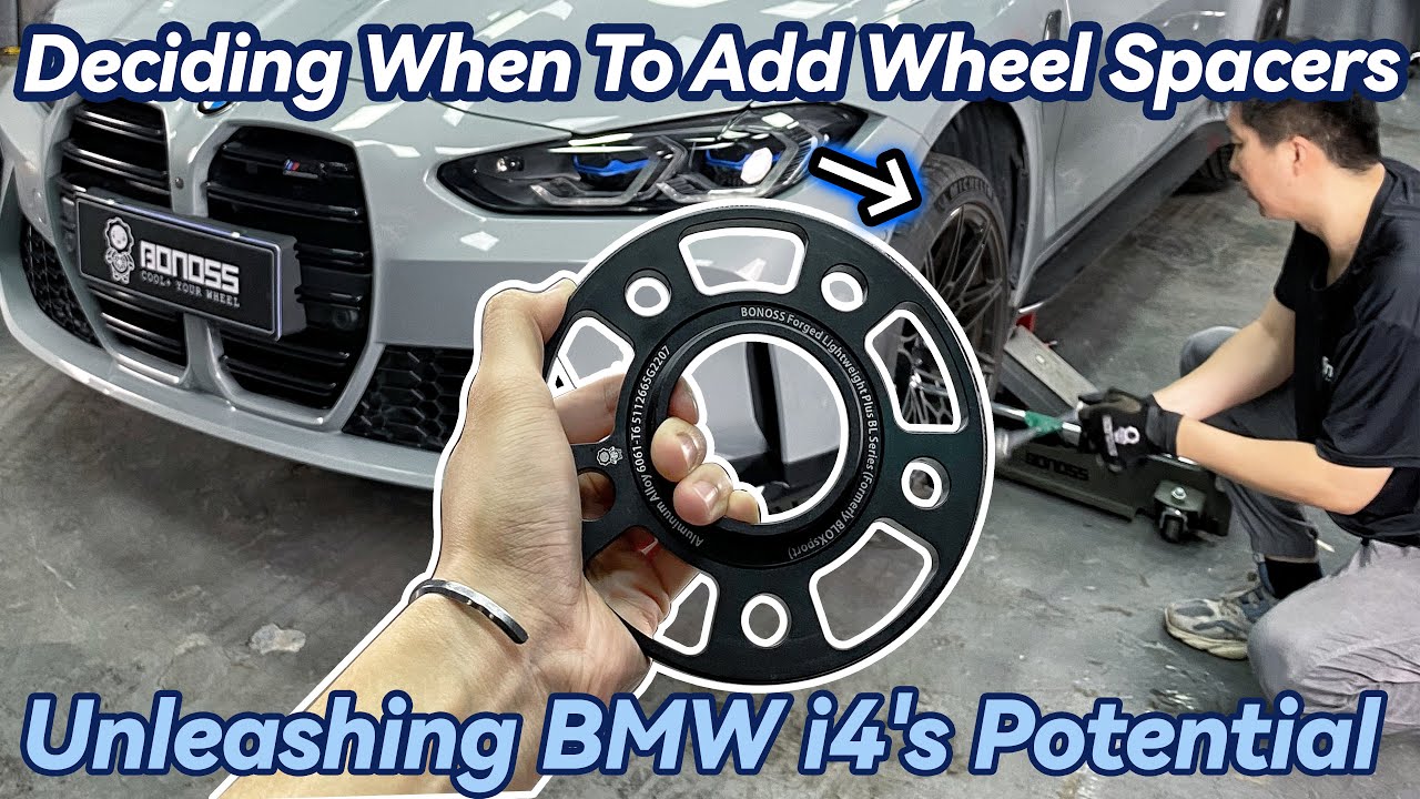 Deciding When to Add BMW i4 Wheel Spacers - BONOSS BMW Performance ...