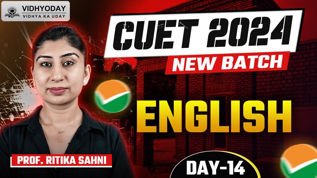 Day 14 | CUET Batch 2024 | English | Prof Ritika Sahni | Vidhyoday ...