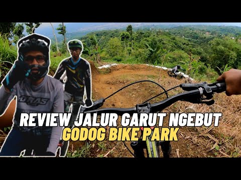 GARUT NGEBUT !!! FULL TREK GODOG BIKE PARK - YouTube