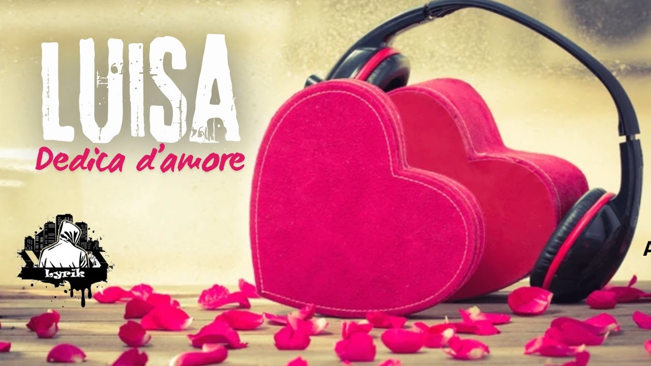 🎤 Luisa - Rap d'amore Napoletano 🎤 by Lyrik - YouTube