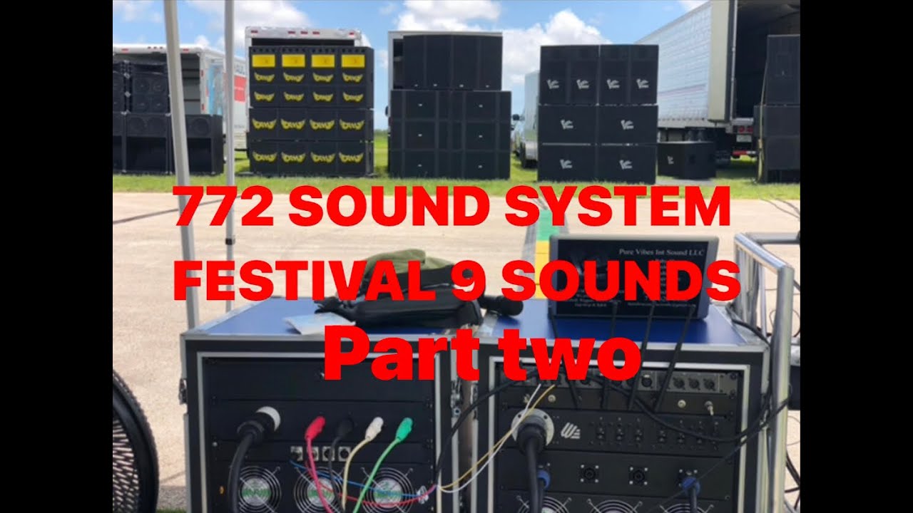 SOUND SYSTEM FESTIVAL PART 2, 9 BIG SOUNDS STRING UP - YouTube