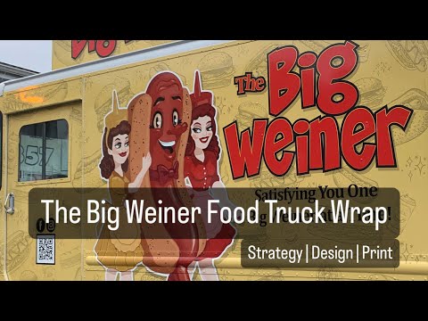 The Big Weiner Food Truck Wrap - YouTube