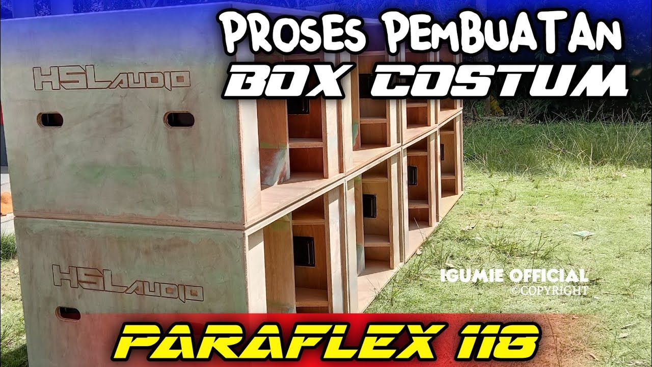 Costum box parathel 18 inch pakai CNC hasilnya lebih memuaskan - YouTube