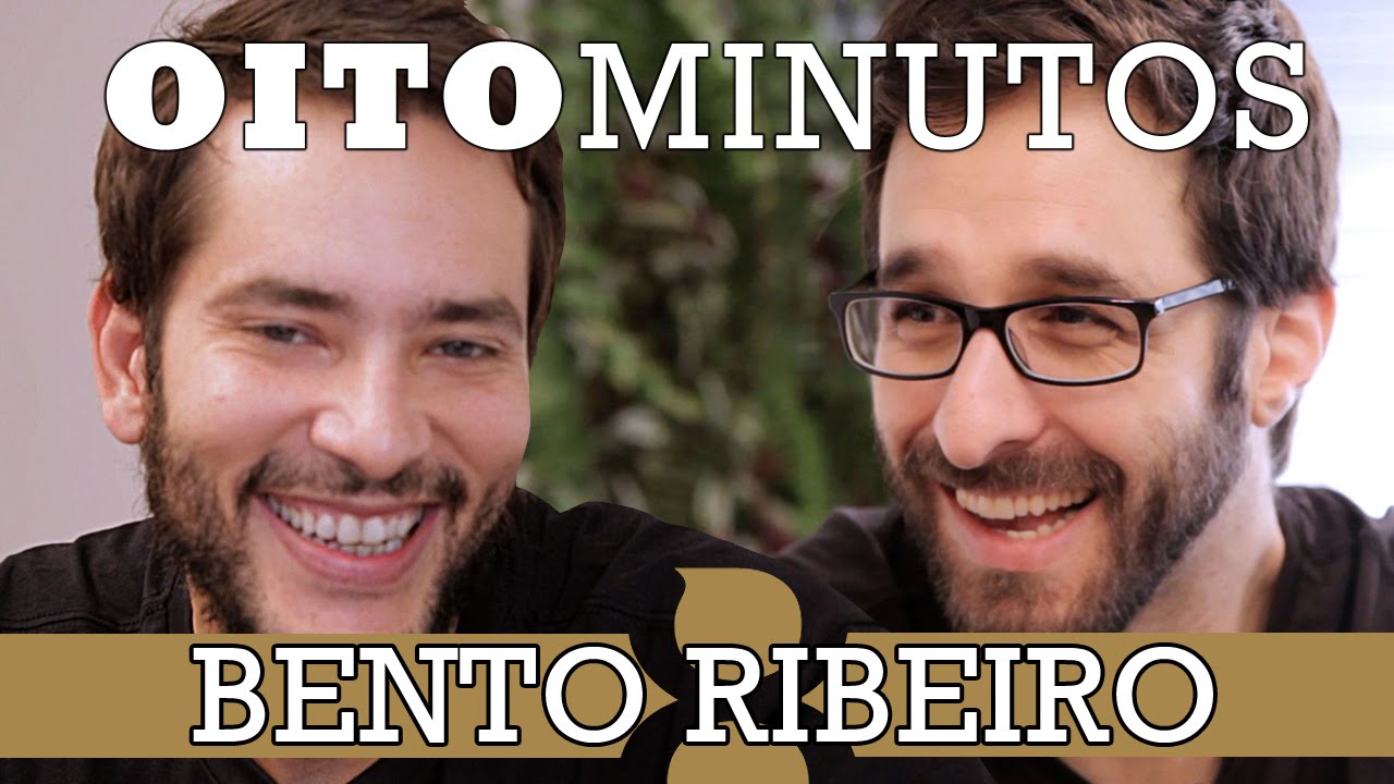 8 MINUTOS - BENTO RIBEIRO - YouTube