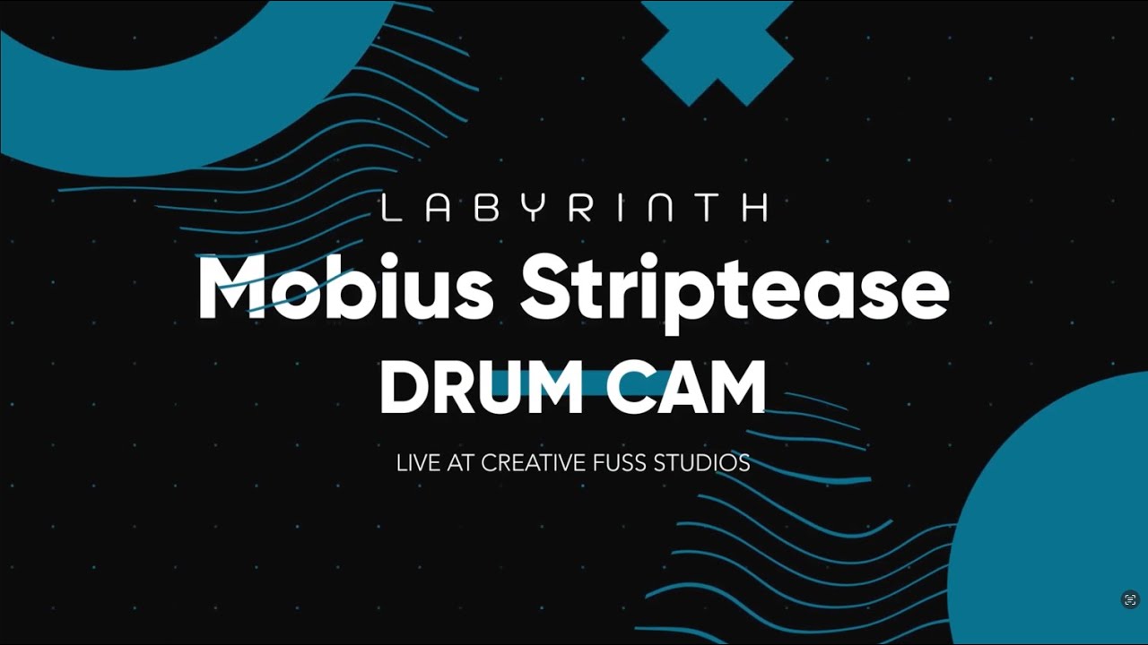 MOBIUS STRIPTEASE | Drum Cam | Labyrinth India - YouTube