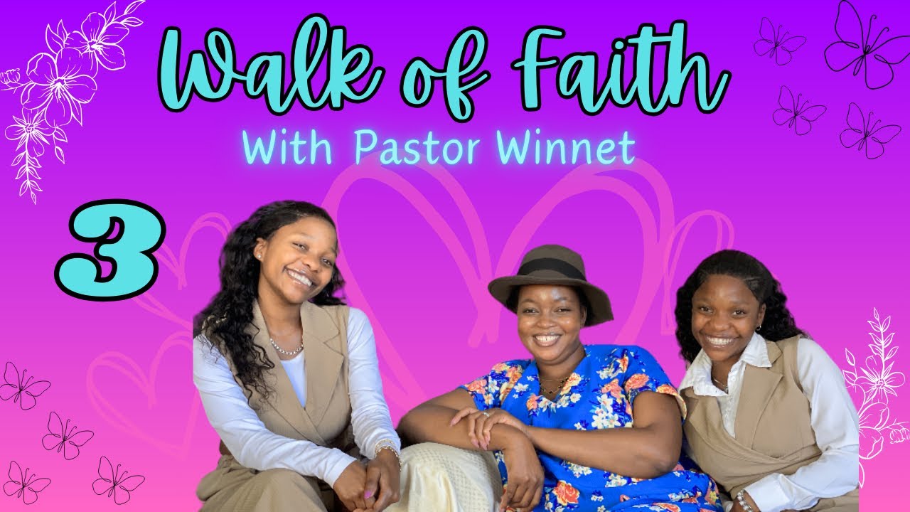 Walk of Faith by Pastor Winnet [Part 3] - YouTube