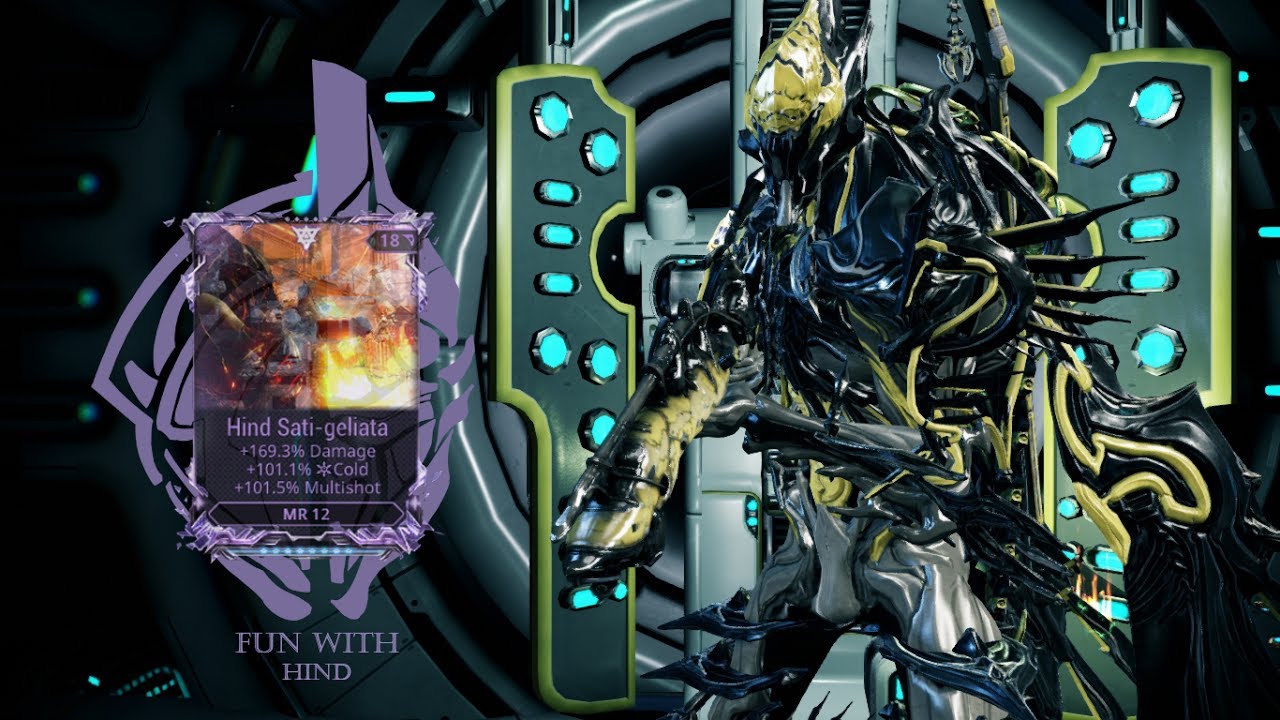 Warframe- Fun With#267 Hind [Reupload]- Hind Sati-geliata Riven - YouTube