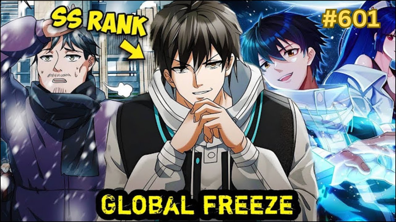 GLOBAL FREEZE EPISODE 601 I Built the Apocalypse Shelter Manhwa Recap ...