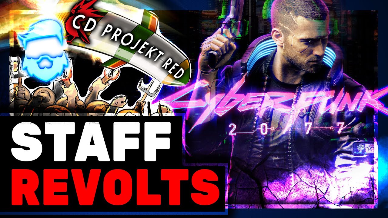 CD Projekt Red Employees REVOLT Over Cyberpunk 2077 & ROAST Executives ...