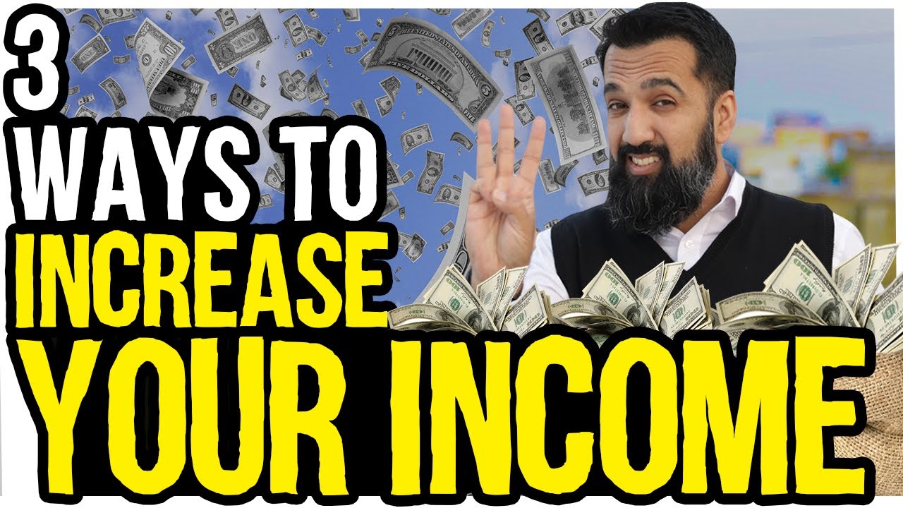 3 Ways To Increase Your Income (BUSINESS IDEA) - YouTube