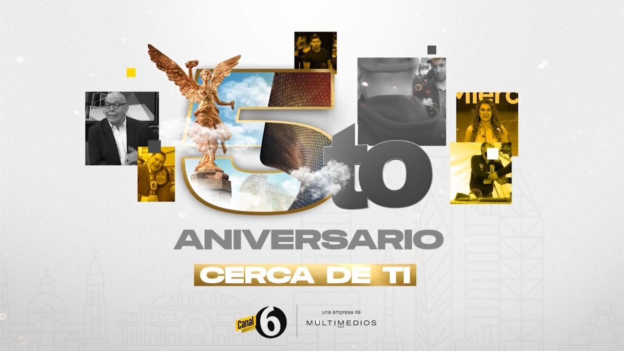 Canal 6 cumple cinco años en CdMx; se ubica en primeros lugares de ...