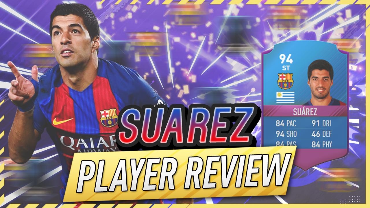 FIFA 17 UT - SBC Suarez (94) Player Review w/Gameplay & In-Game Stats ...