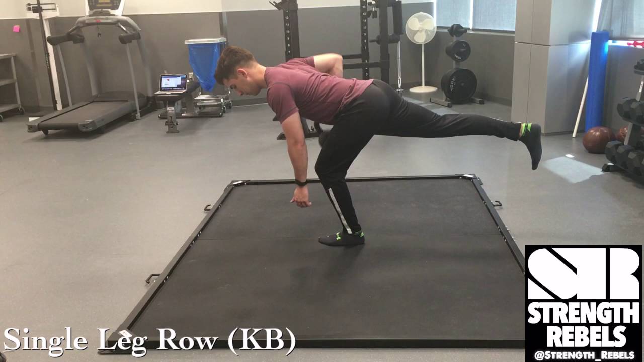 Single Leg Row (KB) [Strength Rebels] - YouTube