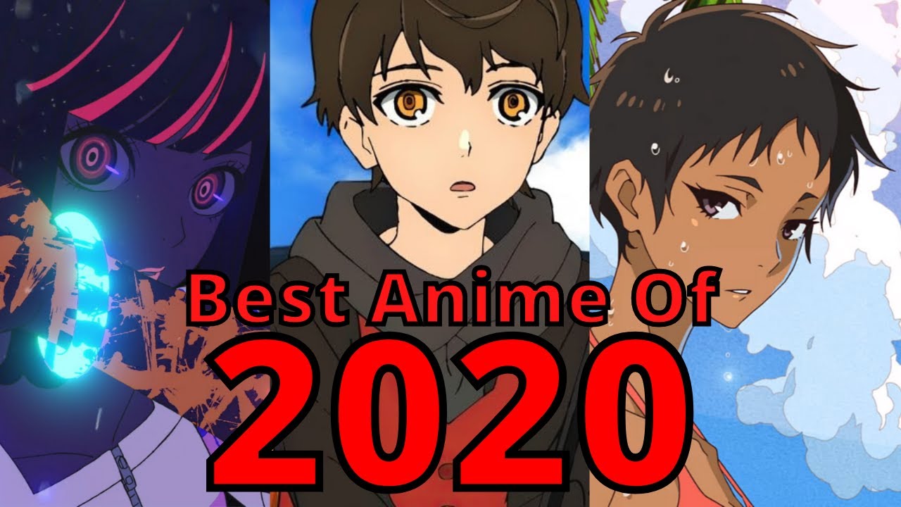 The Best Anime Of 2020 - YouTube
