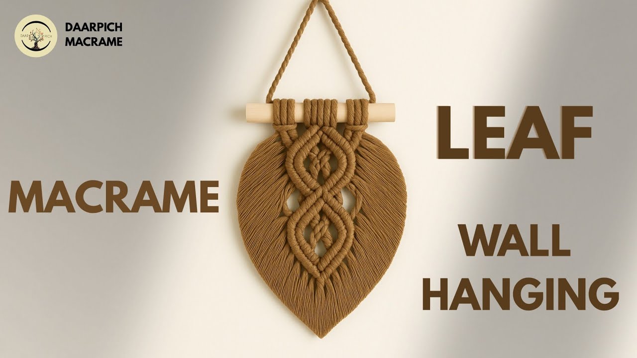 How to Make a Macrame Leaf Wall Hanging | Boho Home Decor Tutorial 🍃 ...