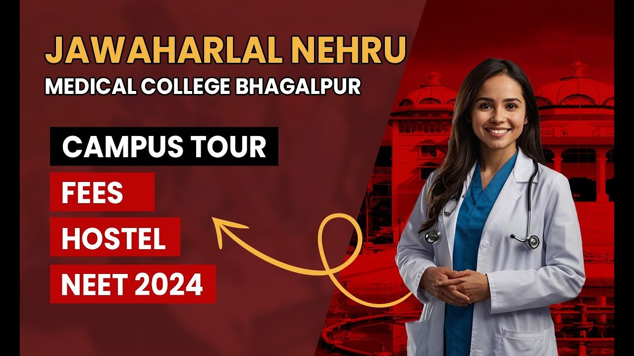 Jawaharlal Nehru Medical College Bhagalpur | Campus Tour | Hostel ...