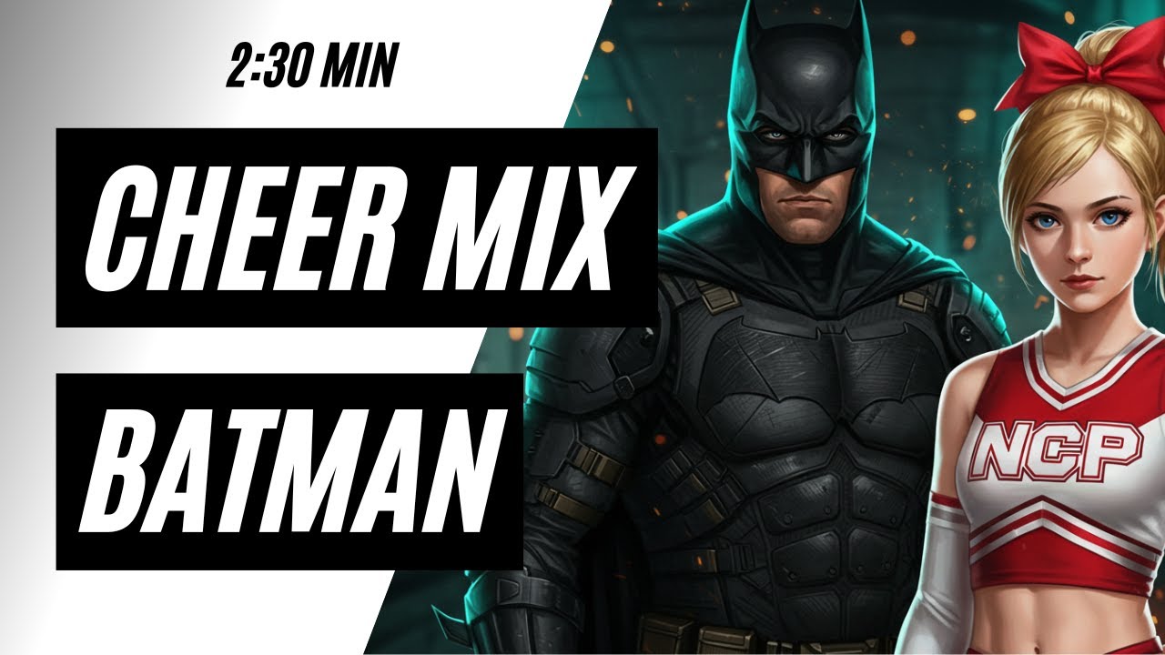 Batman CHEER Free mix! Caballero Oscuro - YouTube