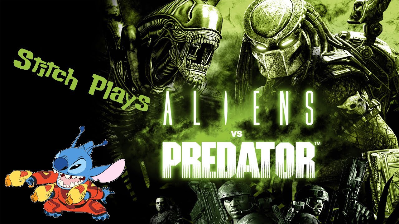 Stitch Plays Alien Vs Predator 2010 Part 3 - YouTube