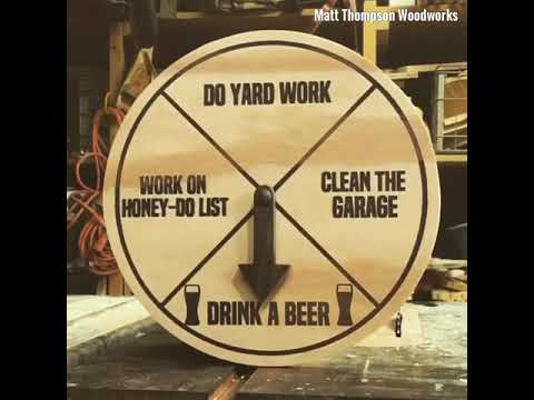 My “Drink Beer” Chore Wheel - YouTube