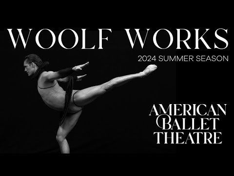 WOOLF WORKS | ABT's 2024 Summer Season at the Met 🎆 - YouTube
