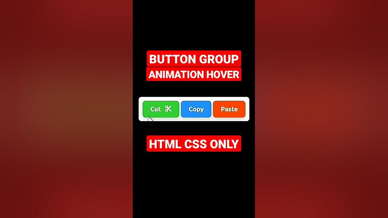 How To Make A Button Group With Animation Hover Using Html And Css Mengareit Shorts Htmlcss 0997