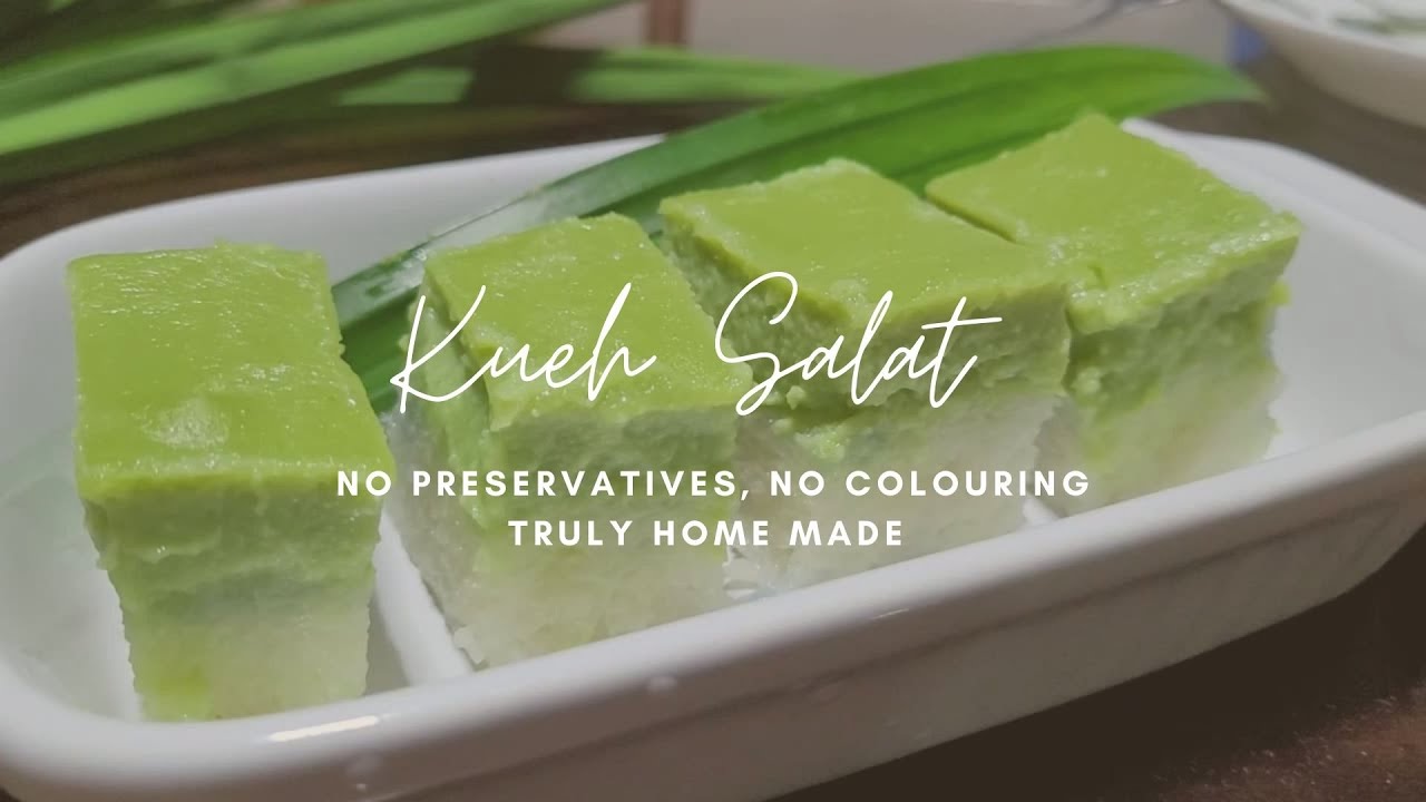 Kueh Salat/ Kuih Seri Muka/ Kaya Kueh - Homemade with NO PRESERVATIVES ...