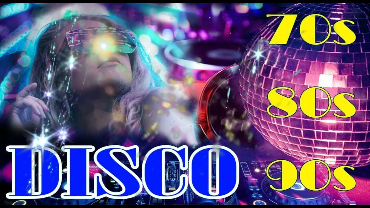 Best Disco Dance Songs Of 70 80 90 Youtube
