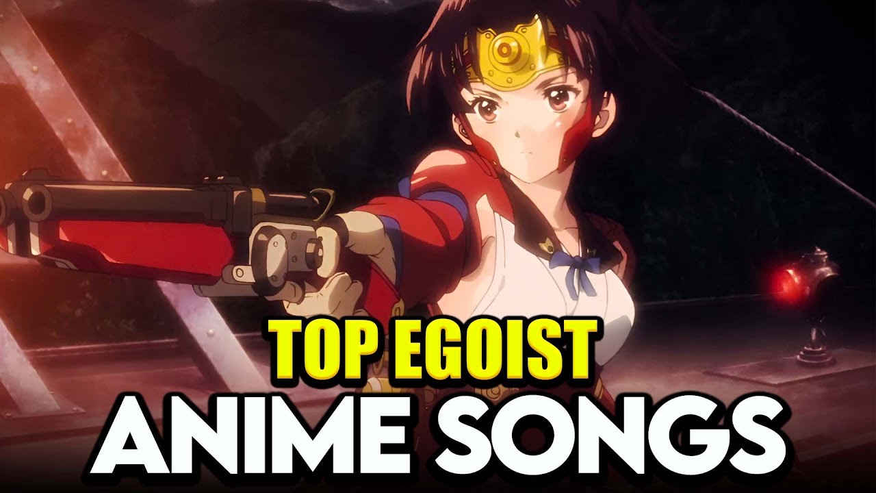 My Top Egoist Anime Openings & Endings - YouTube