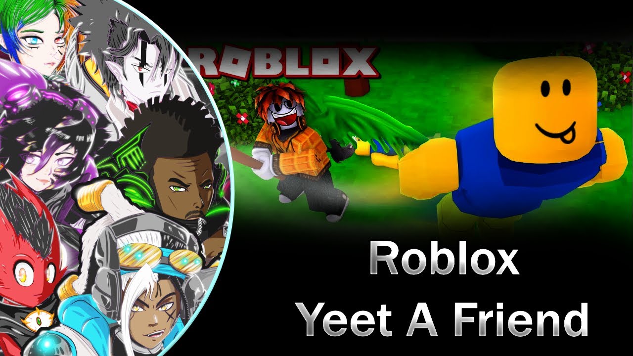 Roblox- Yeet A Friend Random Fun - YouTube