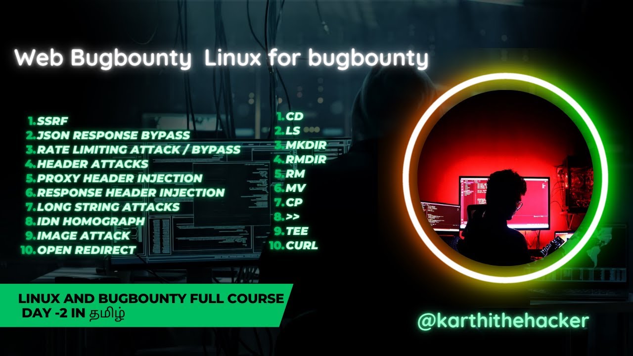 Linux And Webhacking Bugbounty Full Course Day 2 Bugbounty Automation Karthithehacker