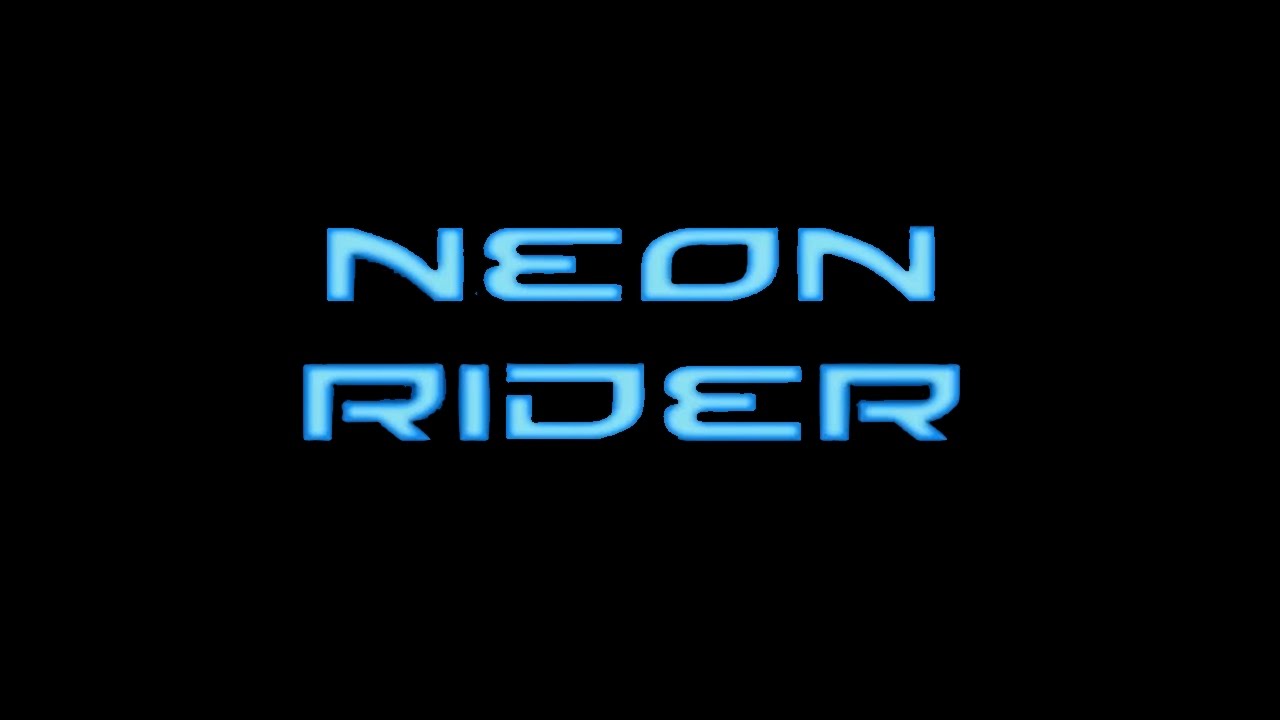 NEON RIDER WALKTHROUGH - YouTube