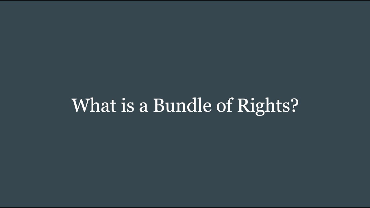 Bundle of Rights - YouTube