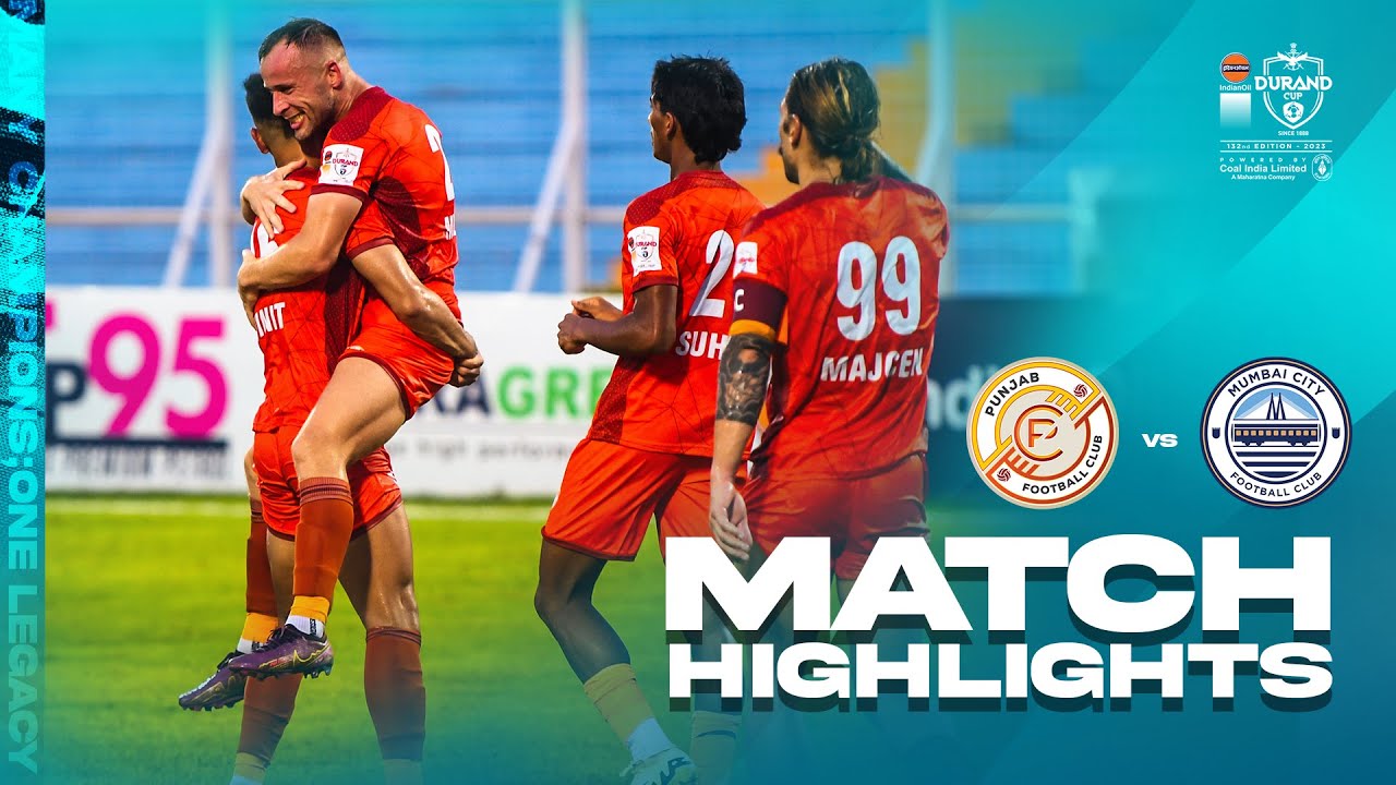 PFC vs MCFC - Match 28 Highlight || 133rd Edition of IndianOil Durand ...