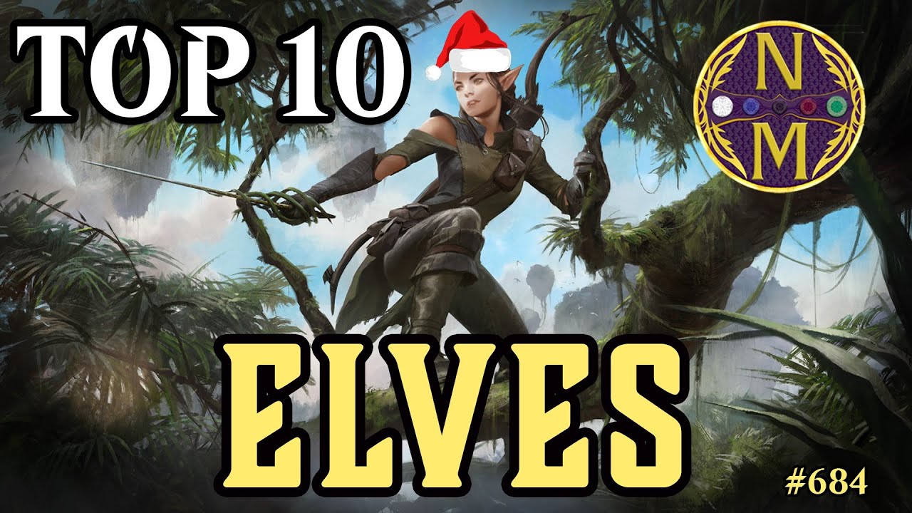 The BEST Elves in Magic: the Gathering - YouTube