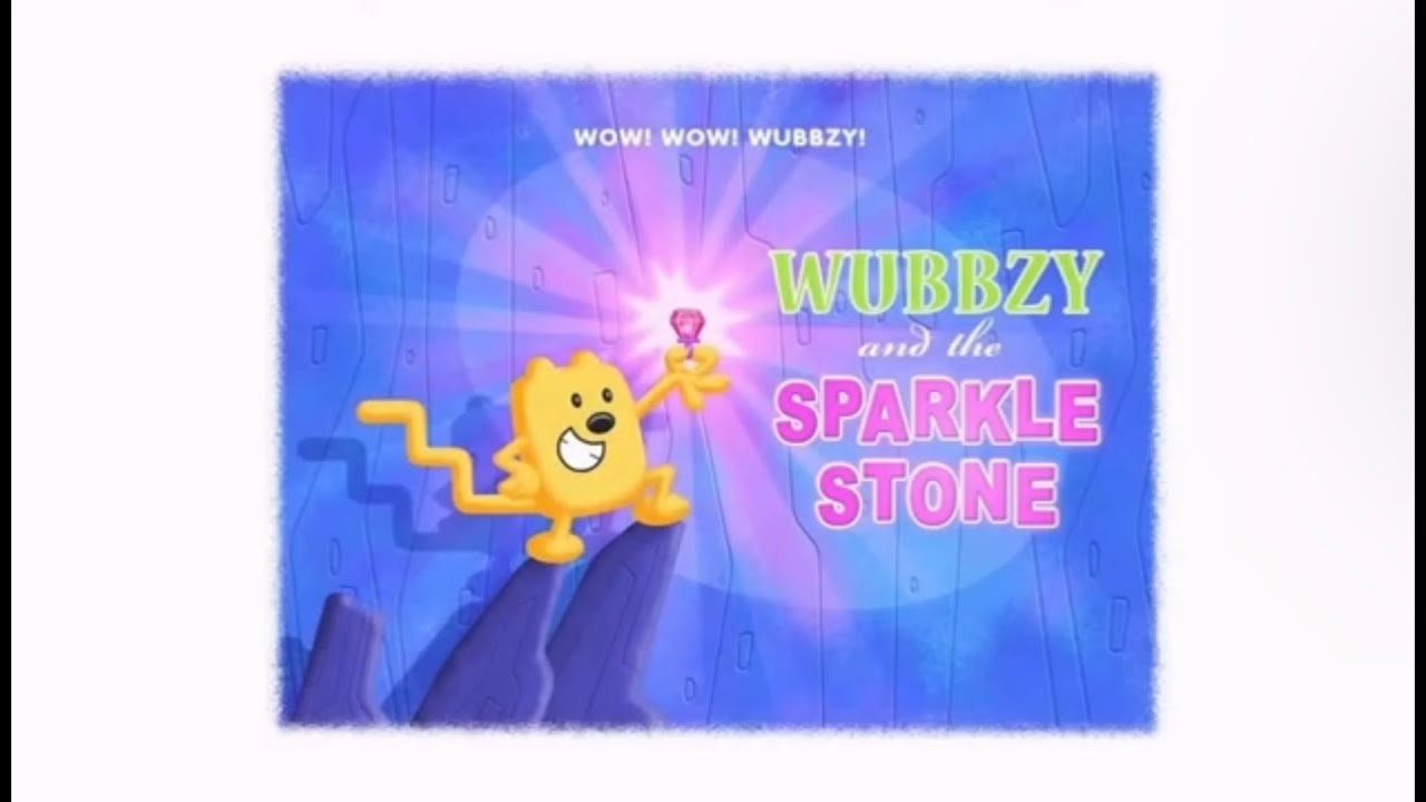 Wow Wow Wubbzy: Wubbzy And The Sparkle Stone Title Card - YouTube