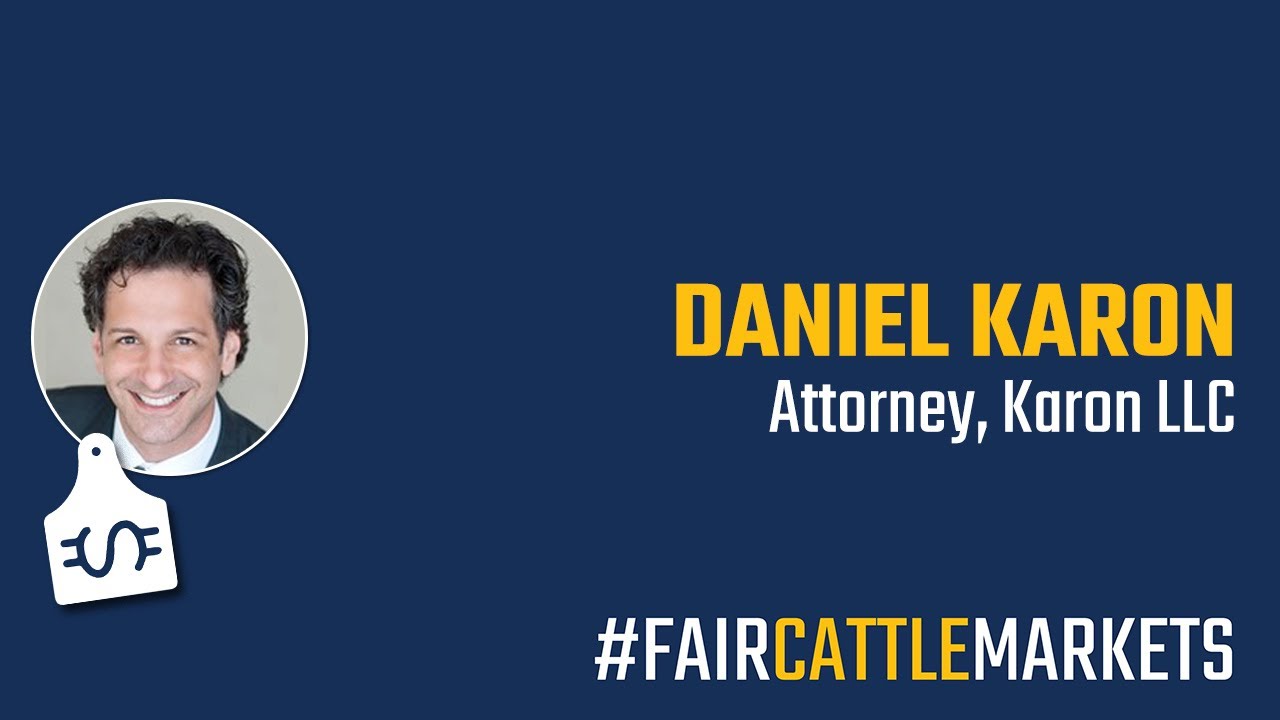 Fair Cattle Markets: Interview with Daniel Karon, Attorney representing ...