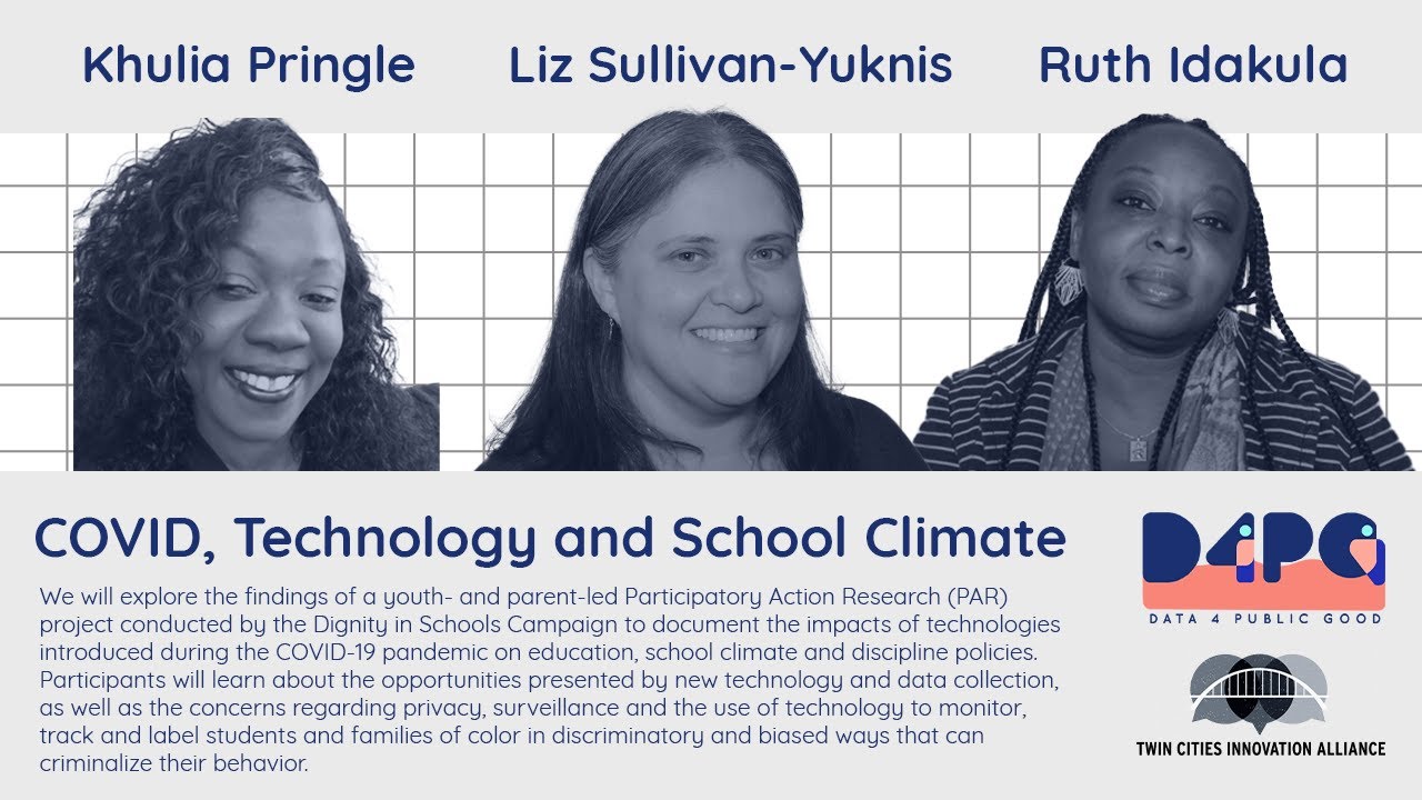Covid, Tech and Schools | Ruth Idakula, Khulia Pringle, Liz Sullivan ...