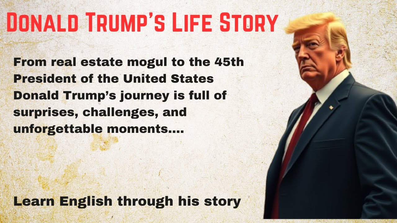 Donald Trump’s Life Story || Learn English Through Story - YouTube